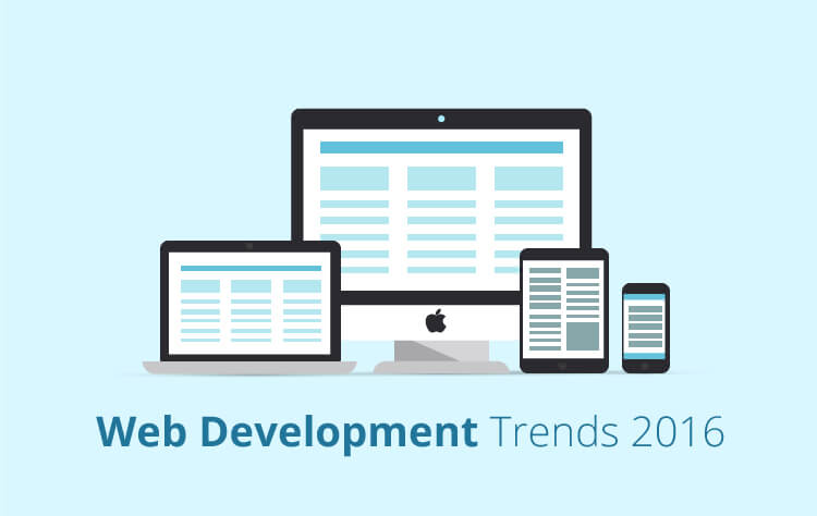 Web Development Trends 2016 that you must be following Web Development Trends 2016 that you must be following